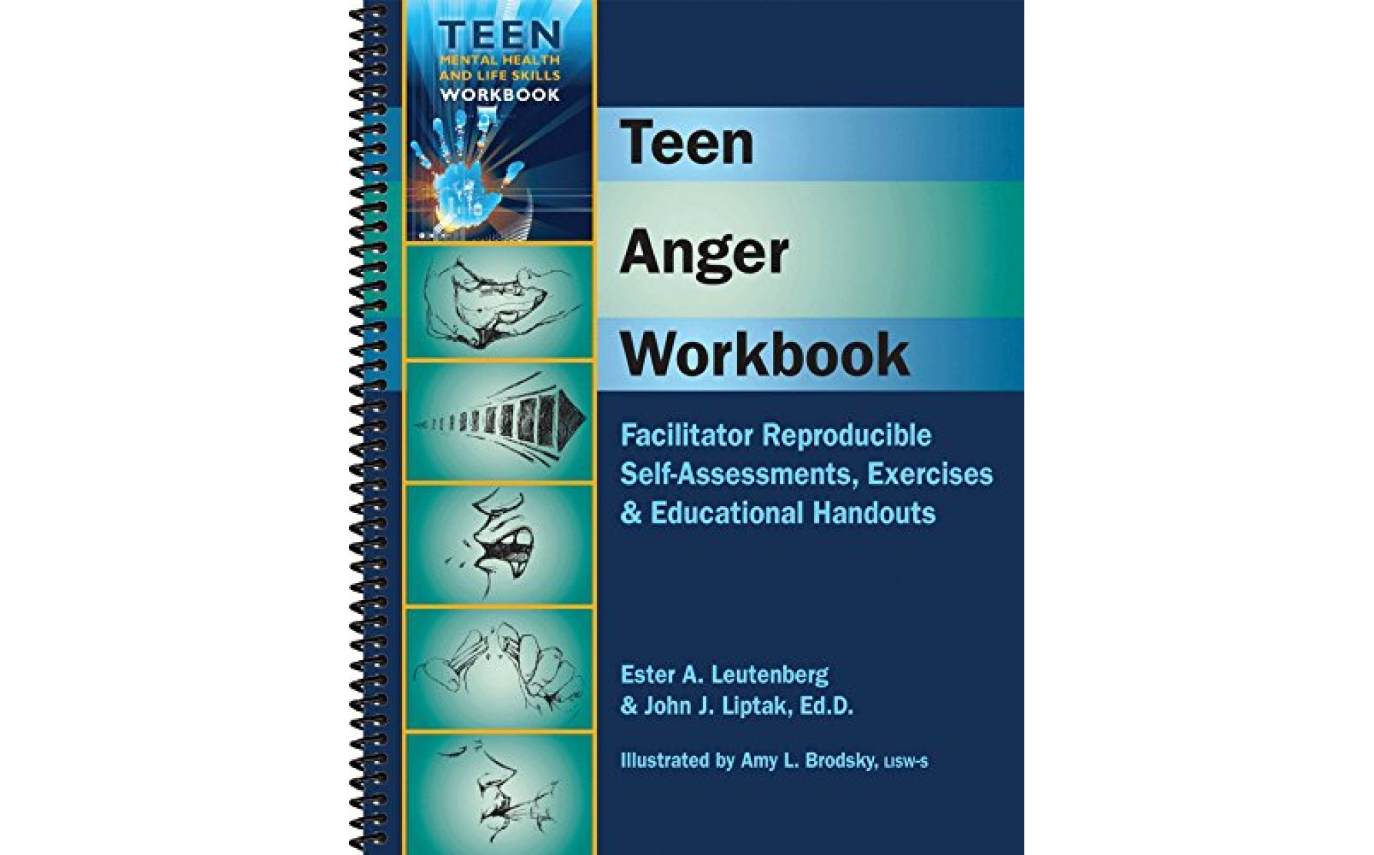 Teen Anger Workbook: Facilitator Reproducible Self-Assessments ...