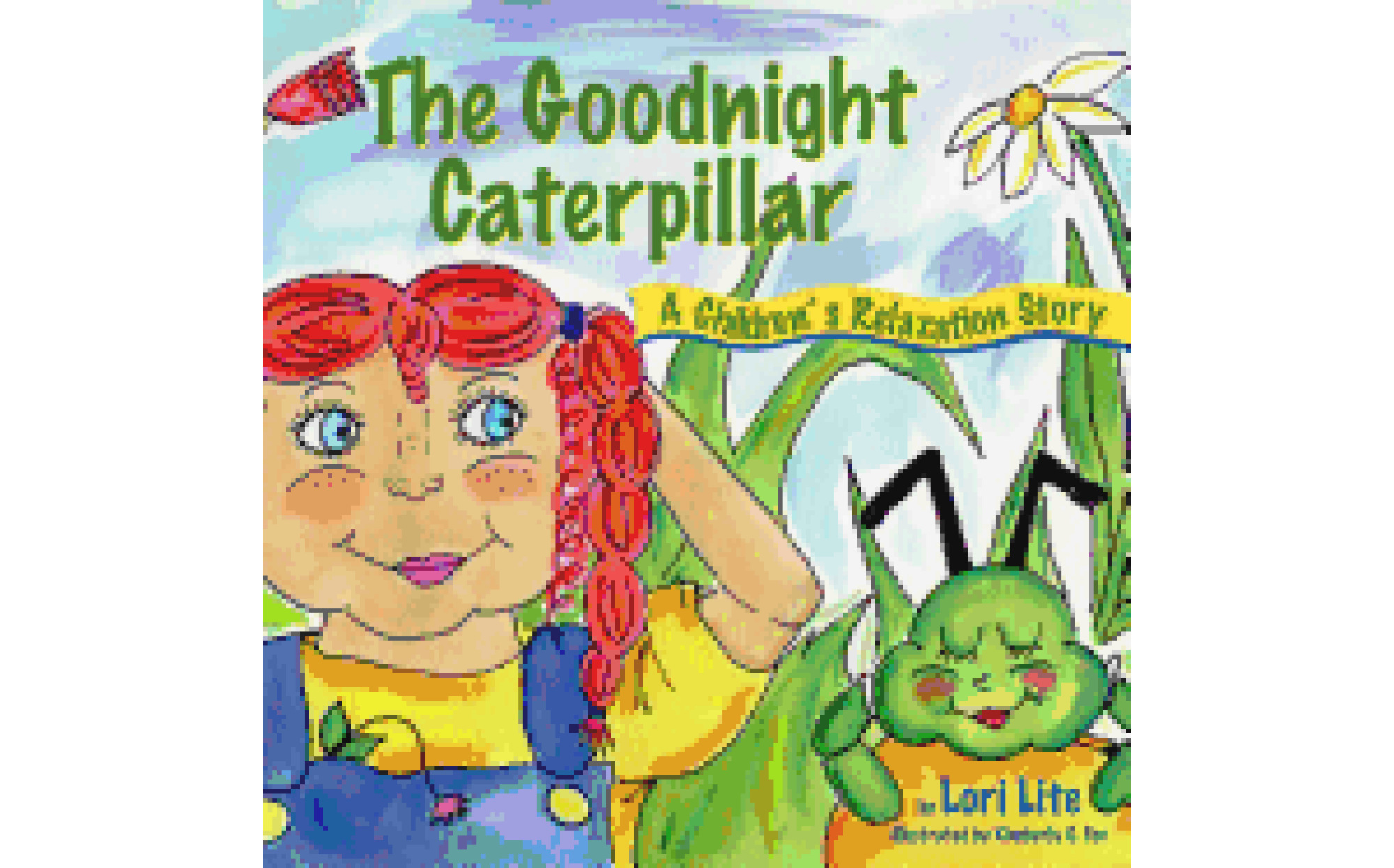 The Goodnight Caterpillar: A Children's Relaxation Story – Books