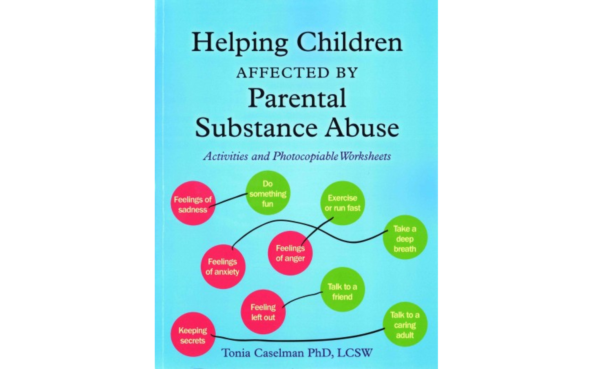 Helping Children Affected by Parental Substance Abuse: Activities and ...