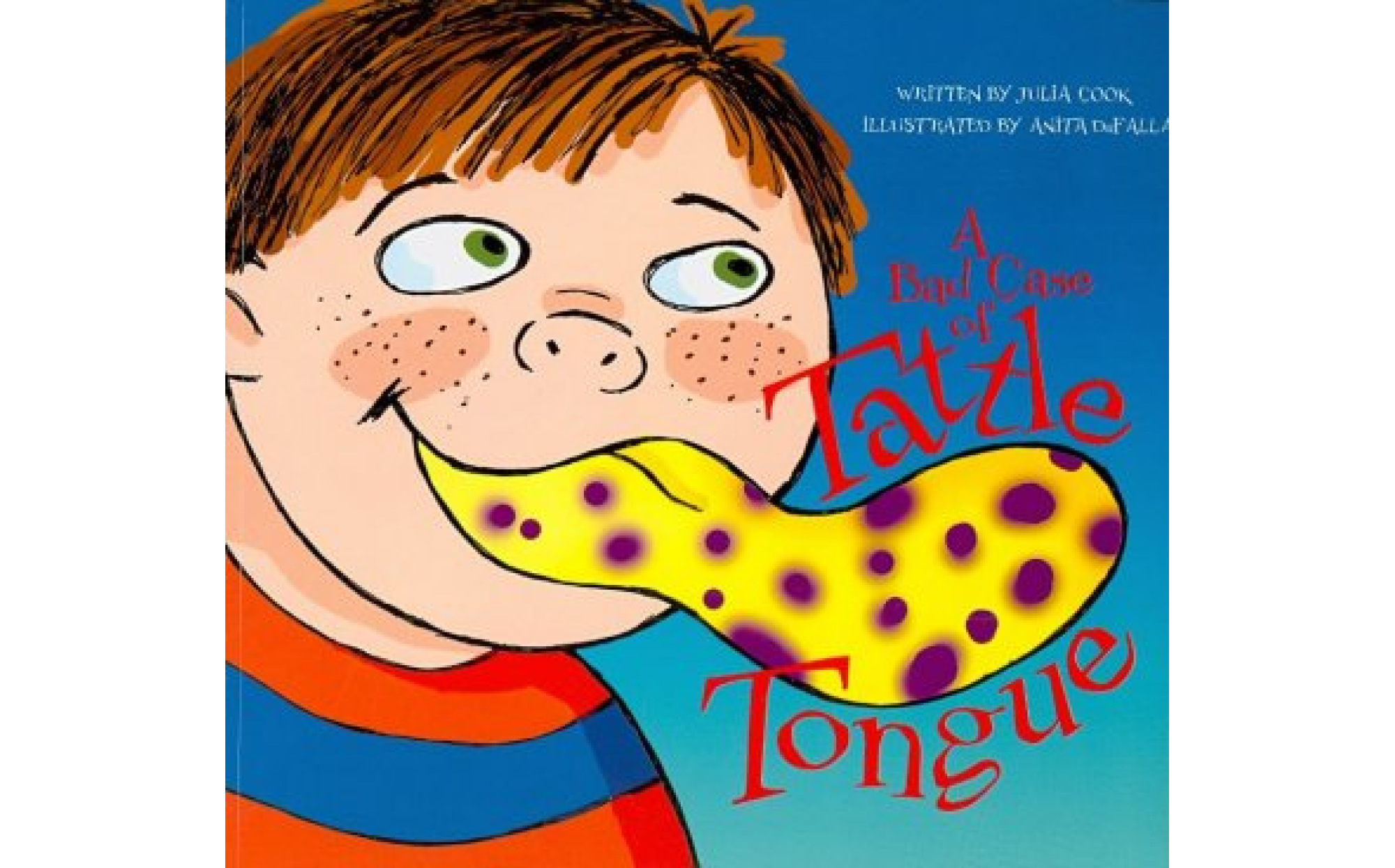 A Bad Case of Tattle Tongue – Books
