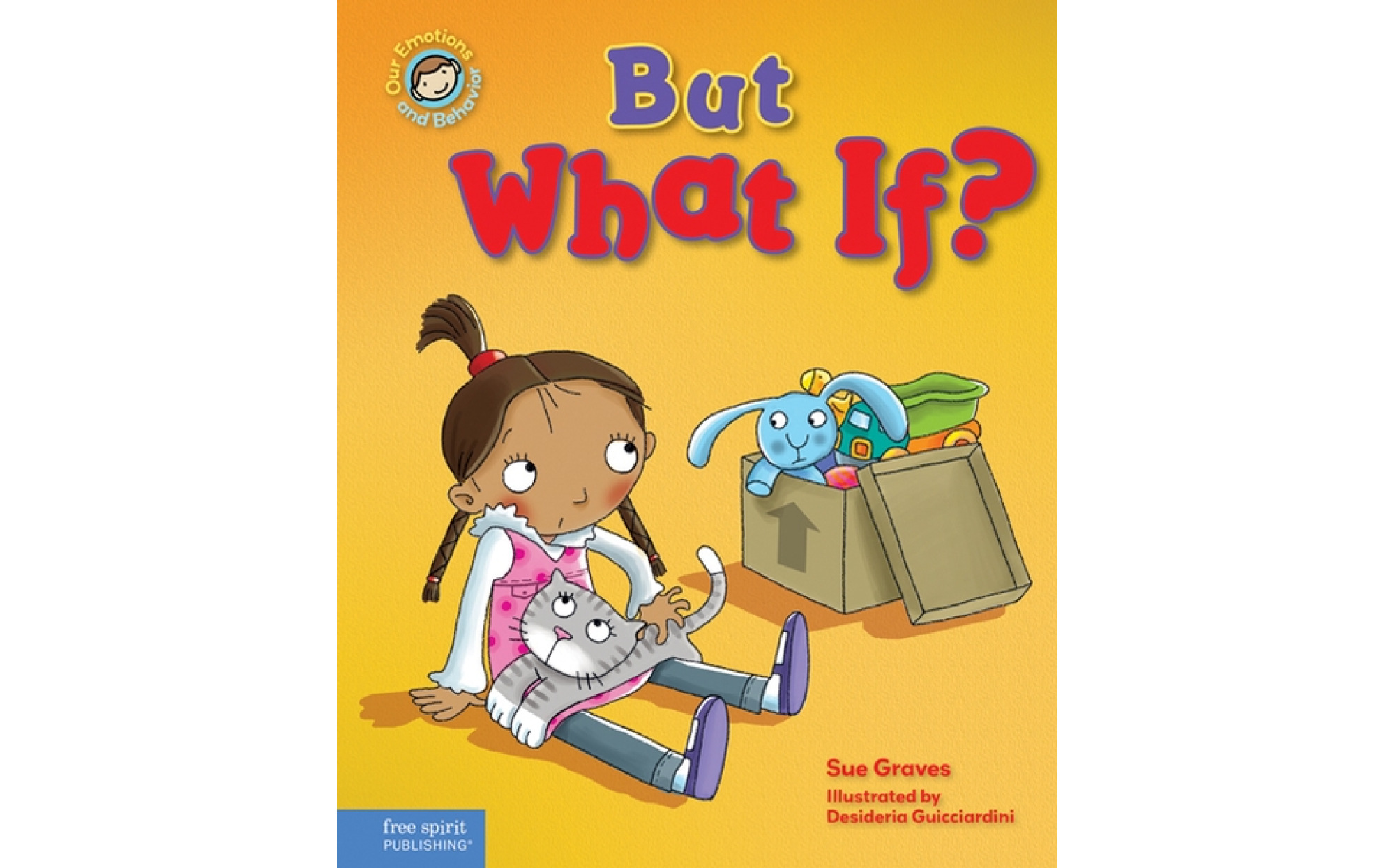 But What If? A Book About Feeling Worried – Books