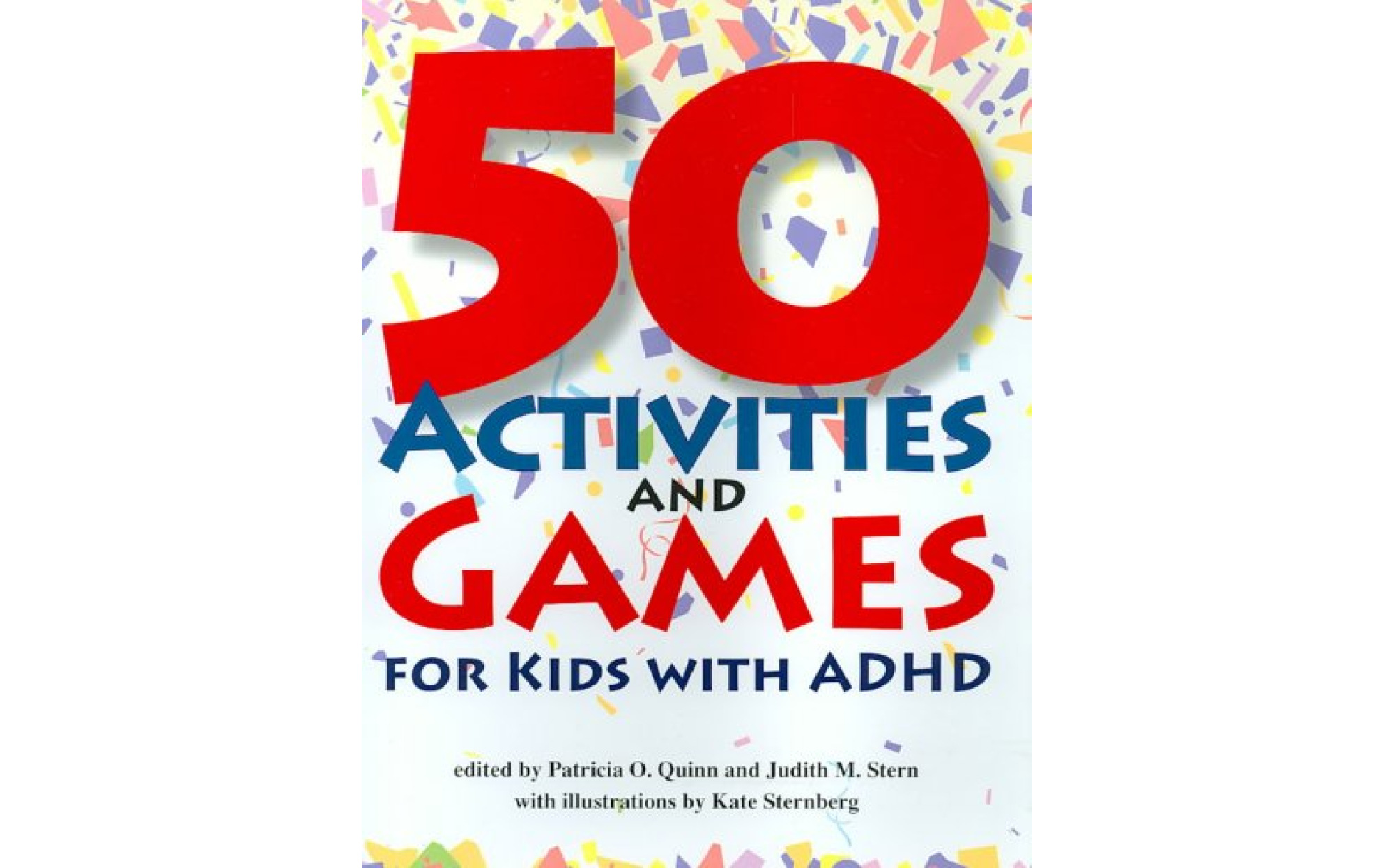 50 Activities and Games for Kids with ADHD – Books