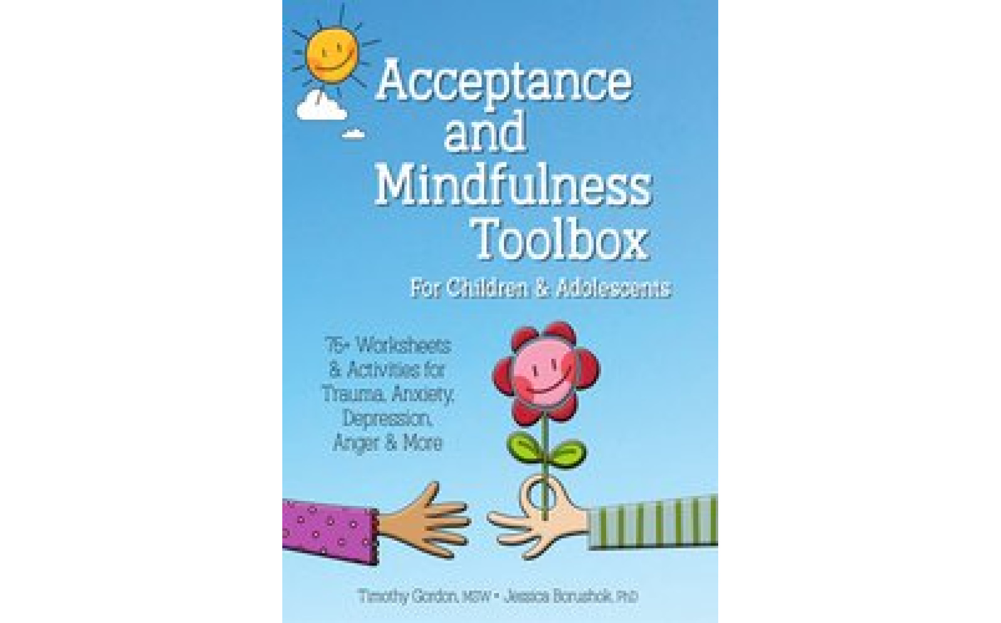 Acceptance and Mindfulness Toolbox for Children and Adolescents – Books