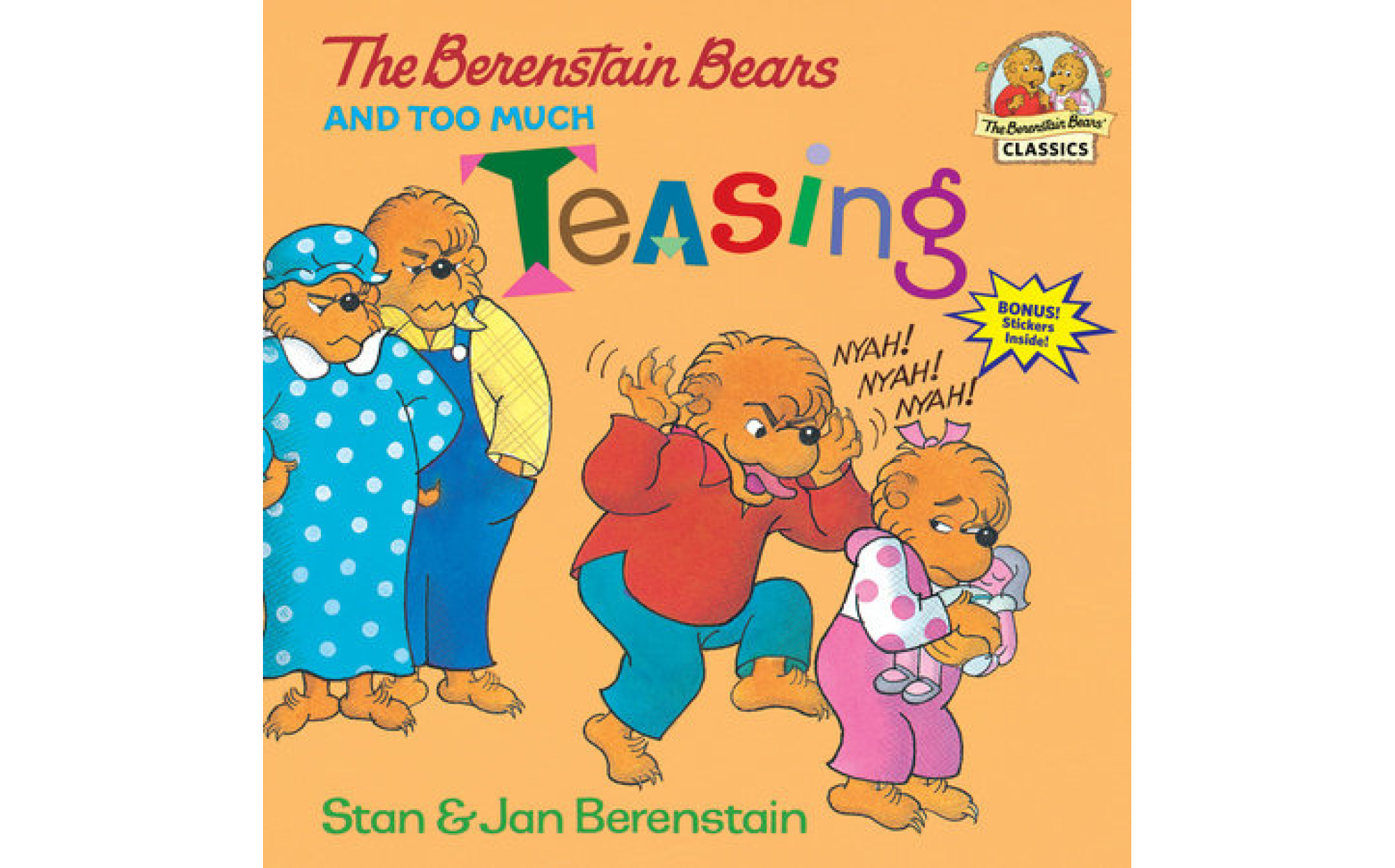 The Berenstain Bears and Too Much Teasing – Books