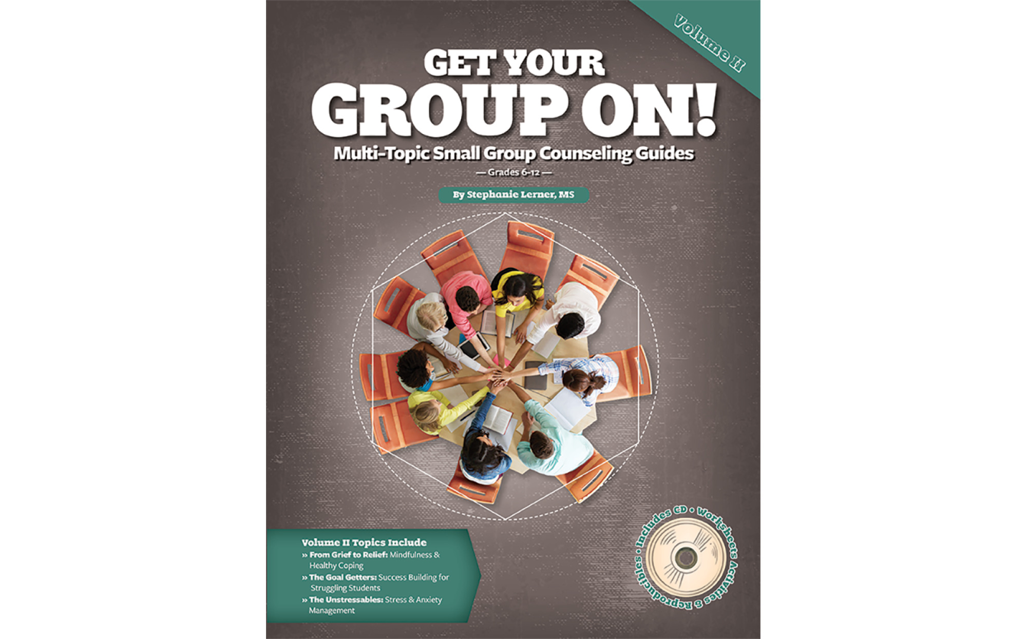 Get Your Group On! Multi-topic Small Group Counseling Guides Volume 2 ...