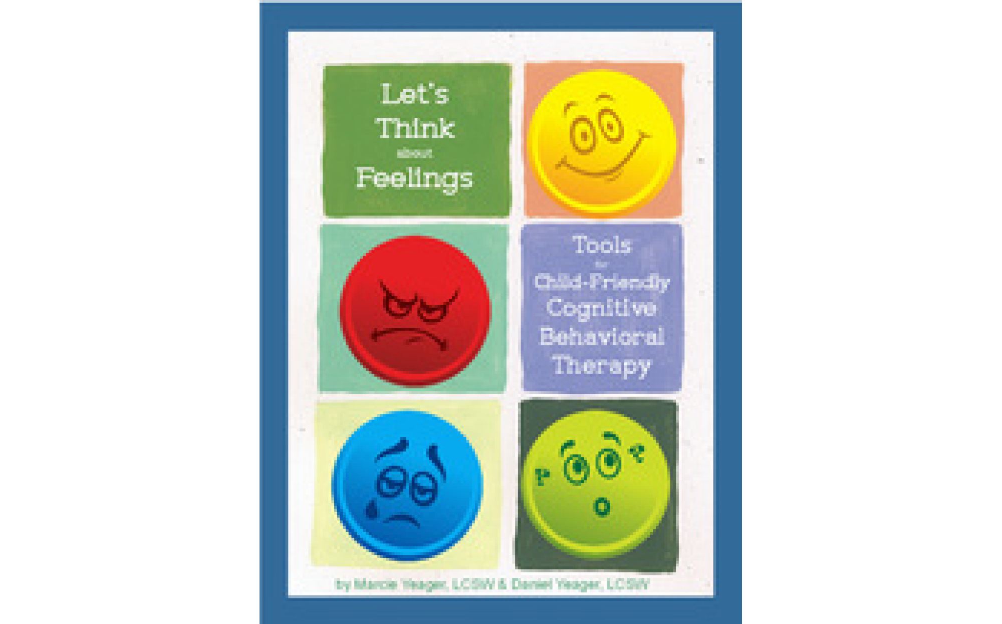 Let's Think About Feelings: Tools for Child-Friendly CBT – Books