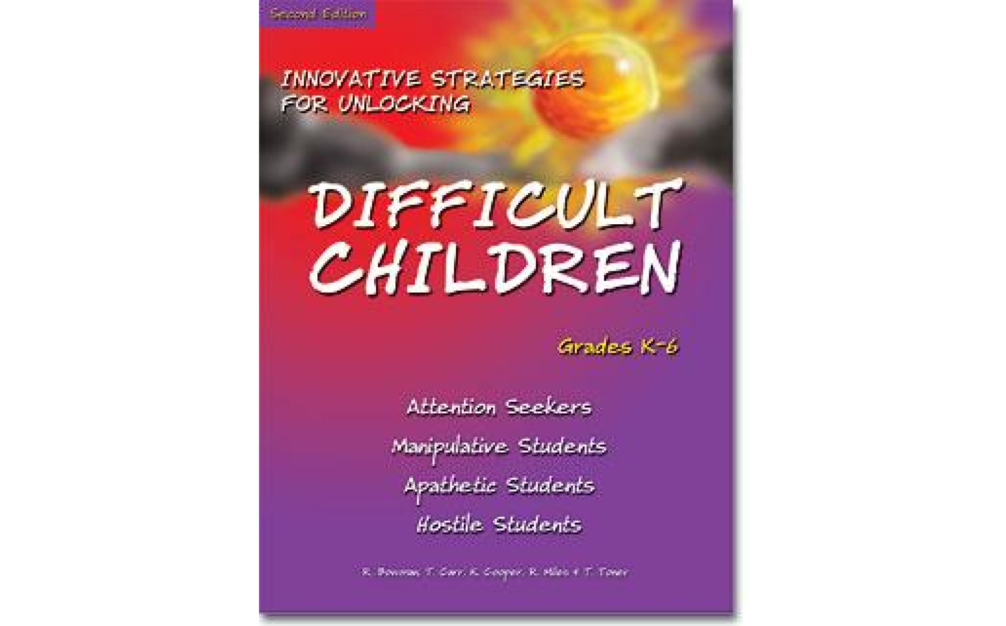 Innovative Strategies for Unlocking Difficult Children – Books