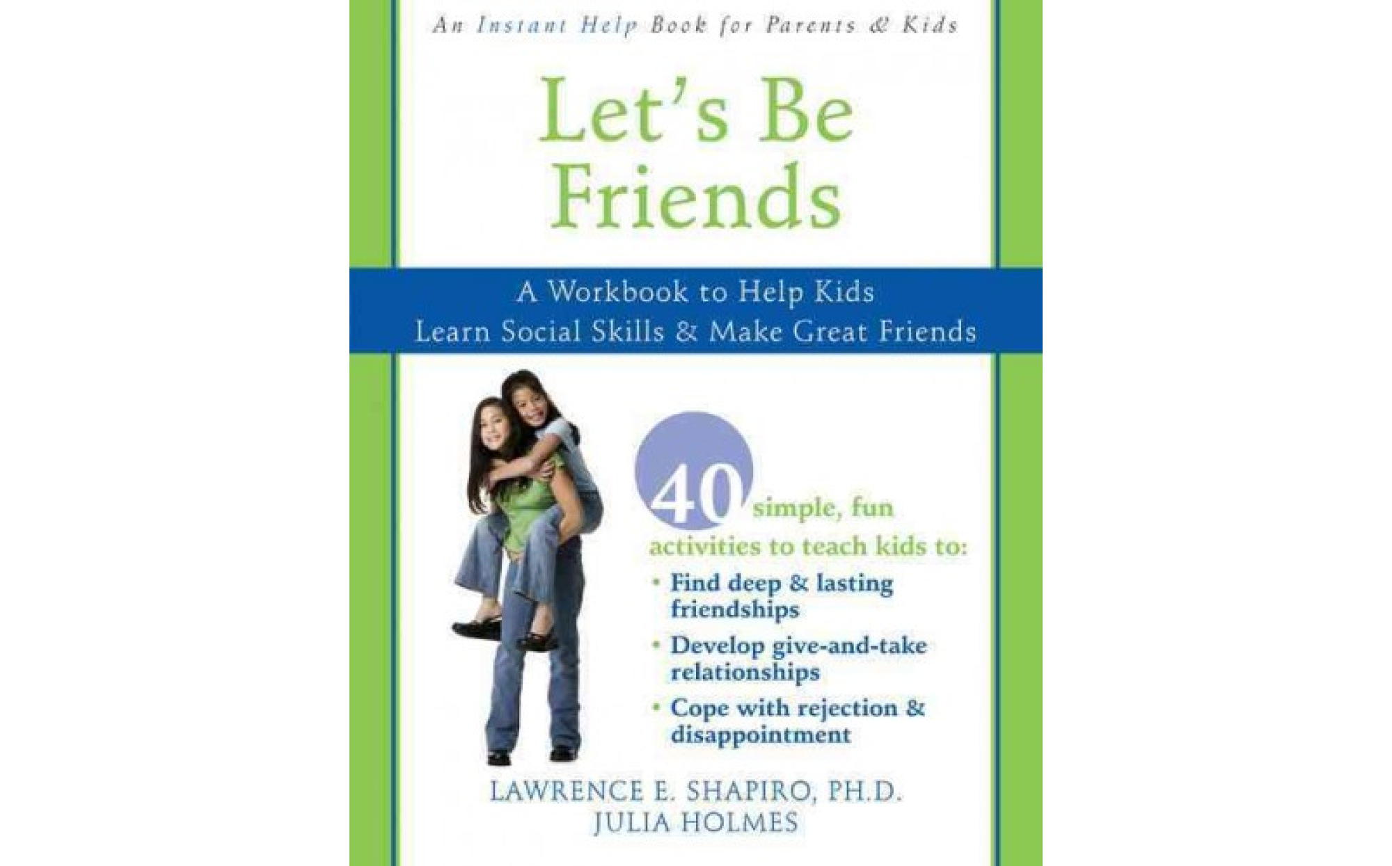 Let's Be Friends: A Workbook to Help Kids Learn Social Skills & Make ...