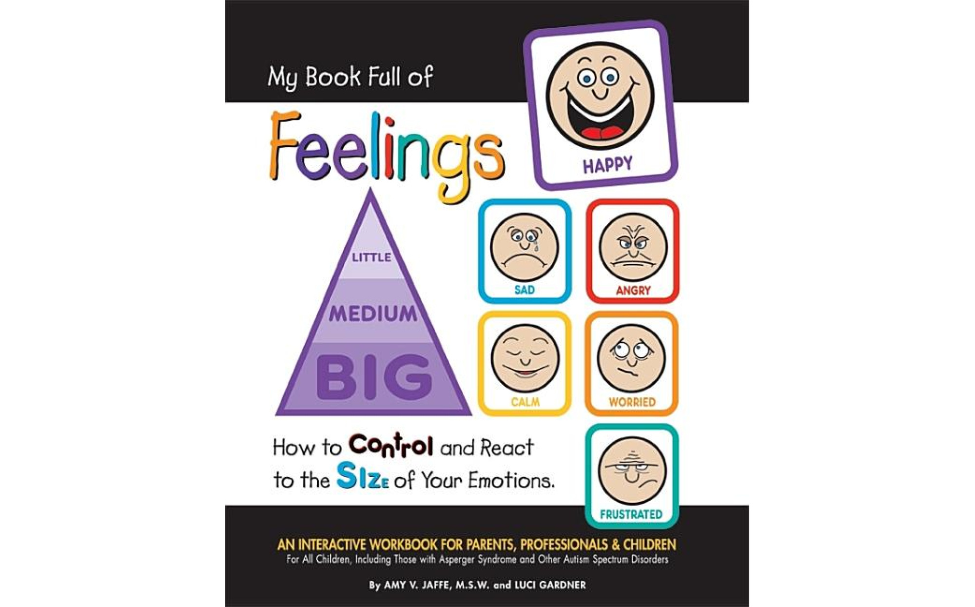 My Book Full of Feelings: How to Control And React to the Size of Your ...