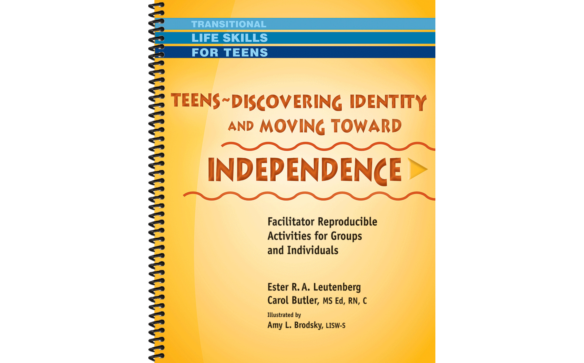 Teens - Discovering Identity and Moving Toward Independence – Books