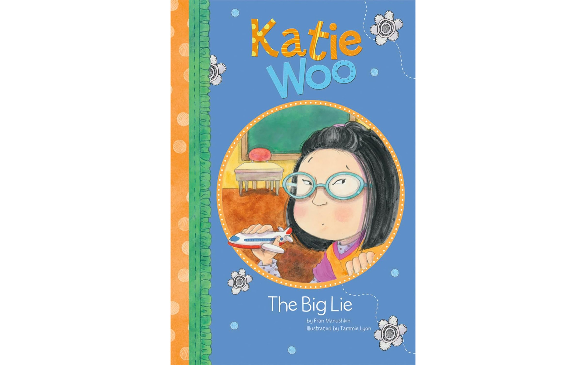 Katie Woo: The Big Lie – Books