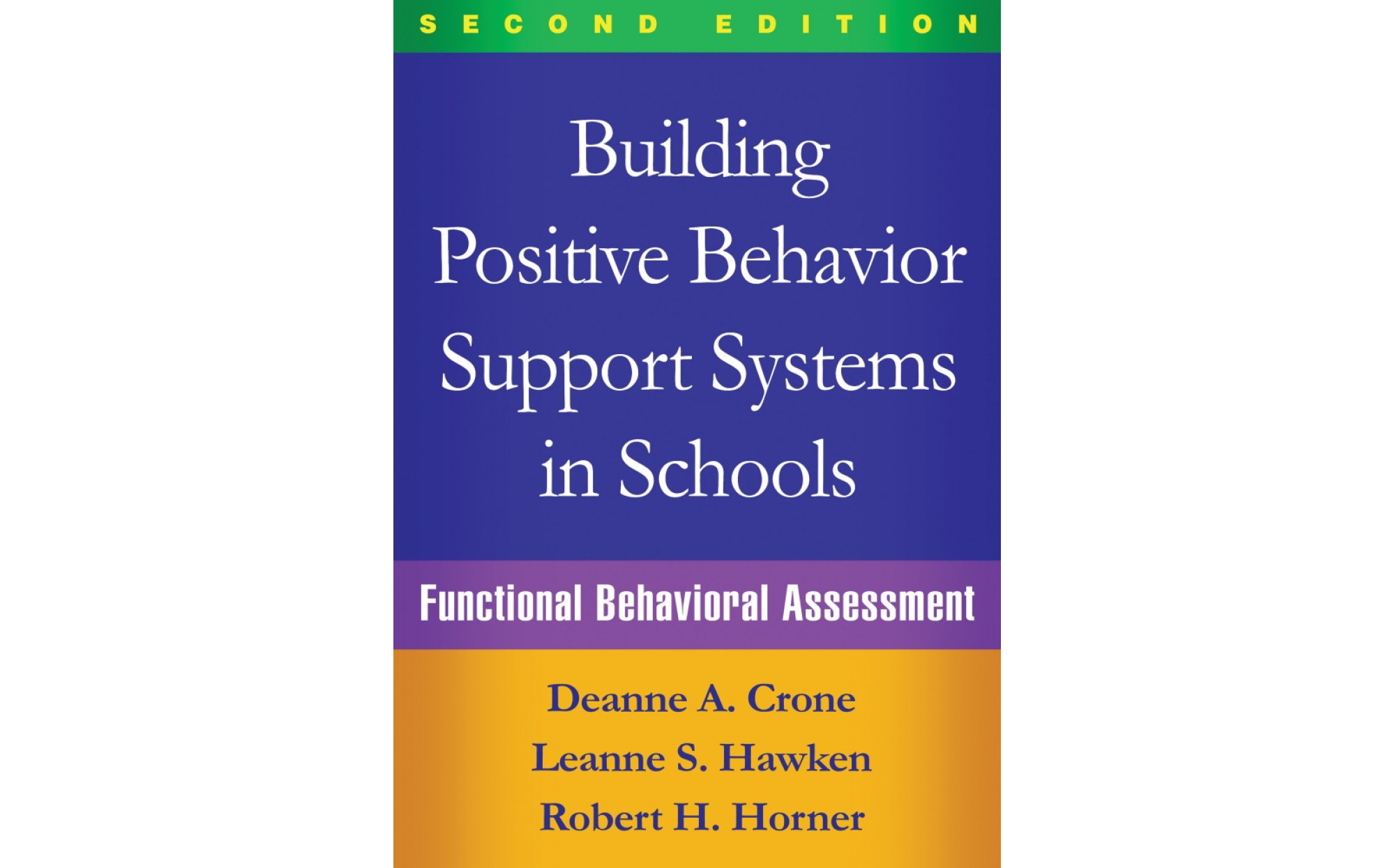 Building Positive Behavior Support Systems in Schools – Books