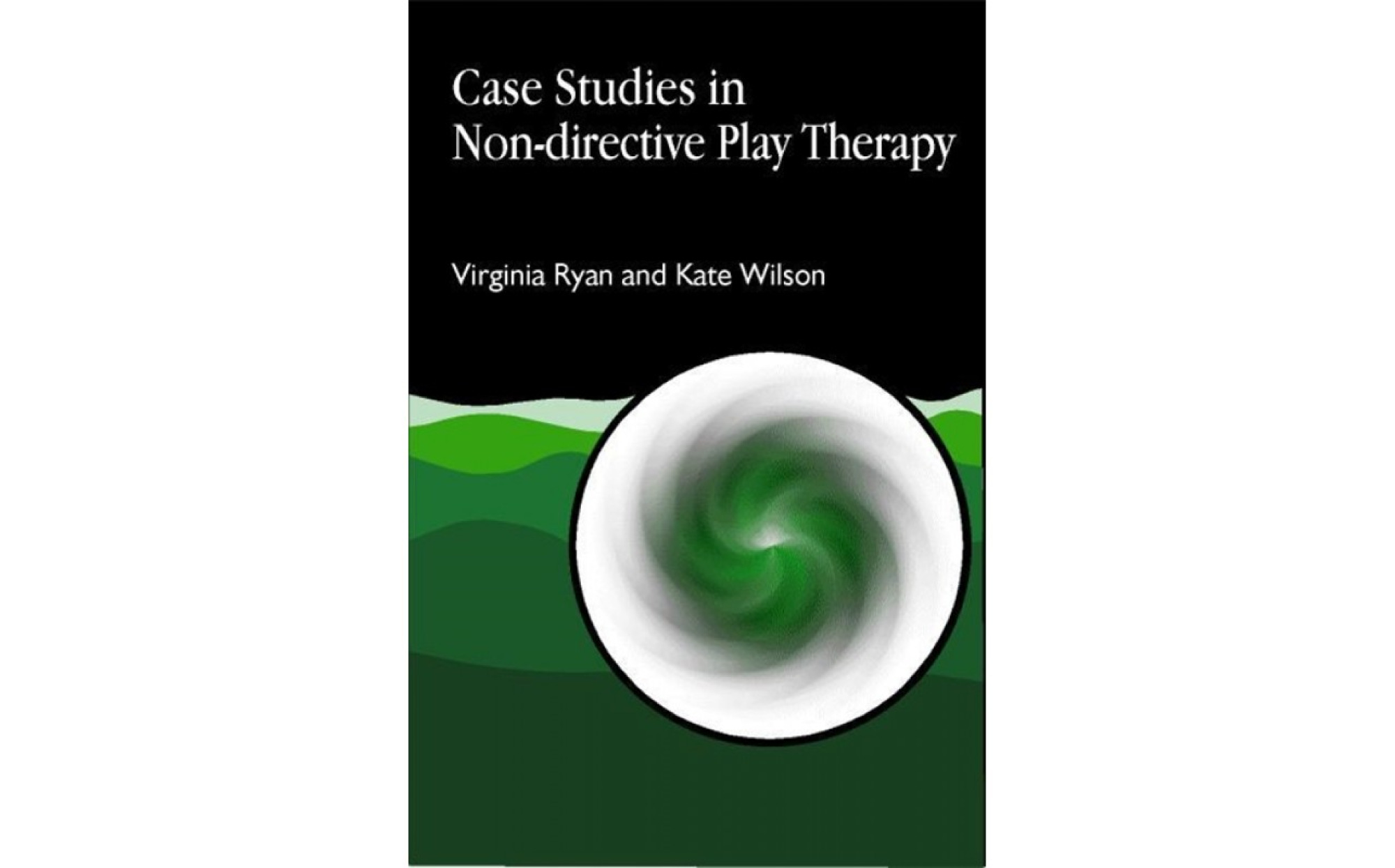 Case Studies in Non-directive Play Therapy – Books