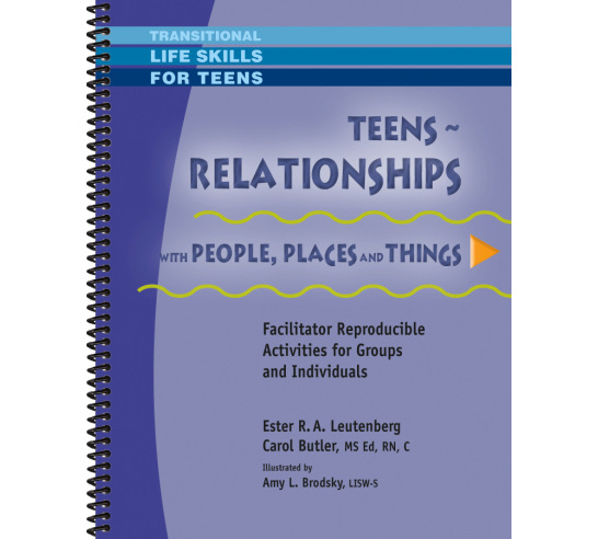 Teens Relationships with People, Places and Things Workbook – Books