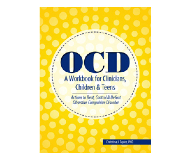OCD: A Workbook for Clinicians, Children and Teens – Books