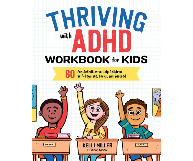 Thriving With ADHD Workbook for Kids: 60 Fun Activities – Books