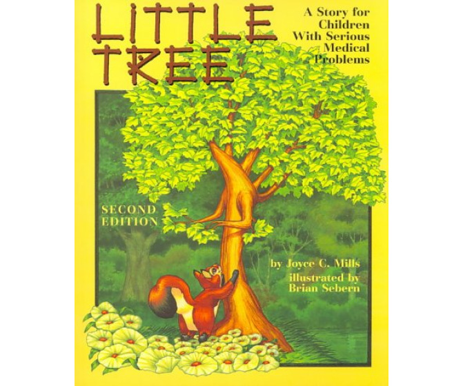 Little Tree: A Story for Children with Serious Medical Problems – Books